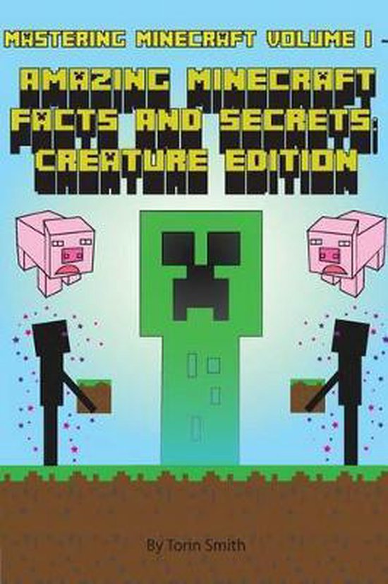 Mastering Minecraft- Mastering Minecraft Volume I -, Torin Smith ...