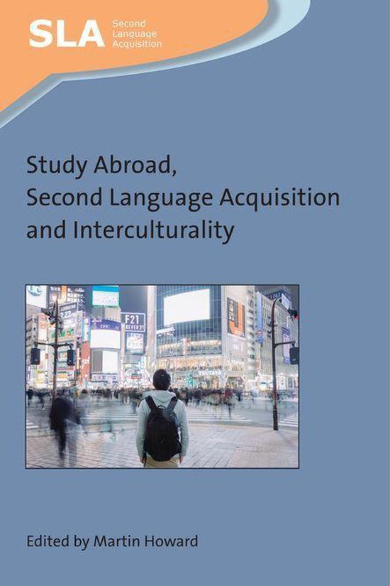 Second Language Acquisition 135 - Study Abroad, Second Language ...