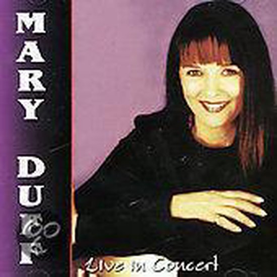 Live in Concert, Mary Duff | CD (album) | Muziek | bol