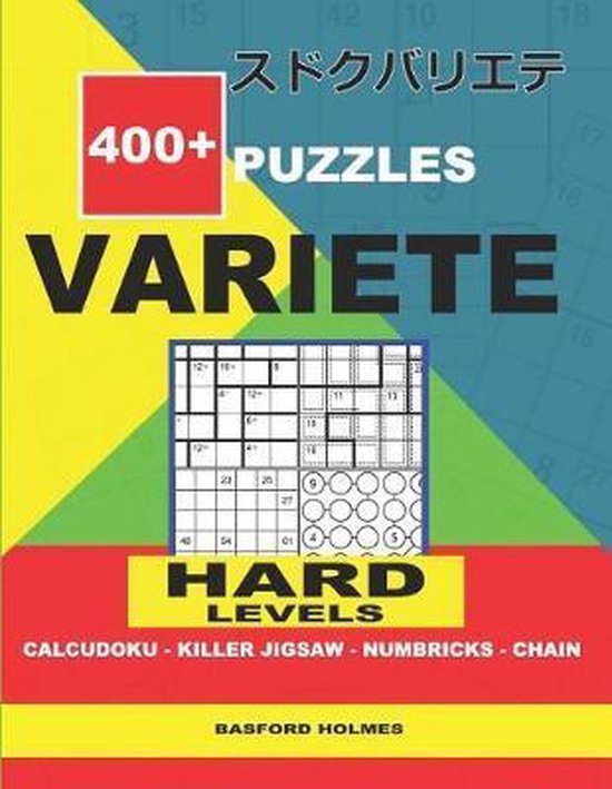 400 + puzzles VARIETE Hard levels Calcudoku - Killer Jigsaw - Numbricks ...