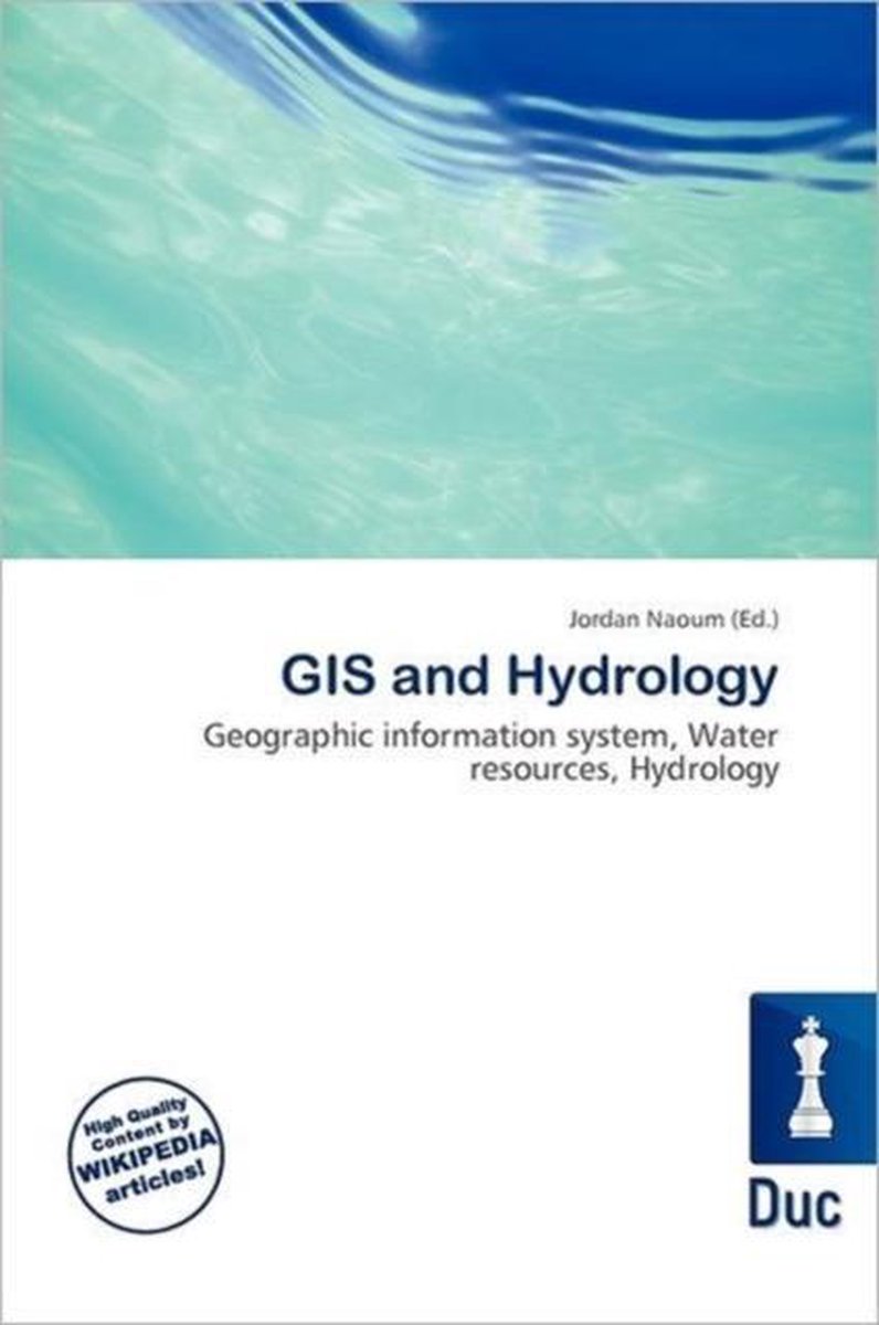 GIS and Hydrology | 9786136503578 | Boeken | bol