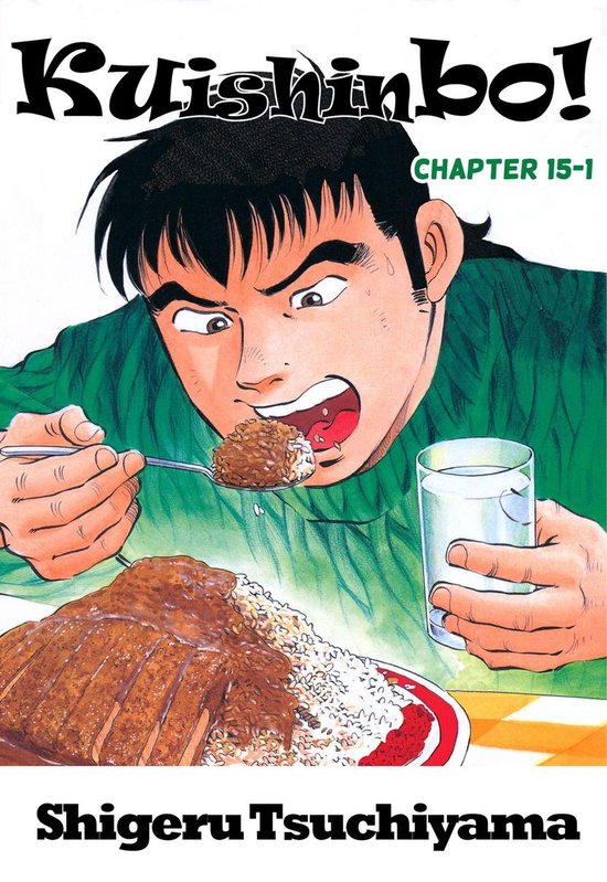 Kuishinbo!, Chapter Collections 128 - Kuishinbo! (ebook), Shigeru ...