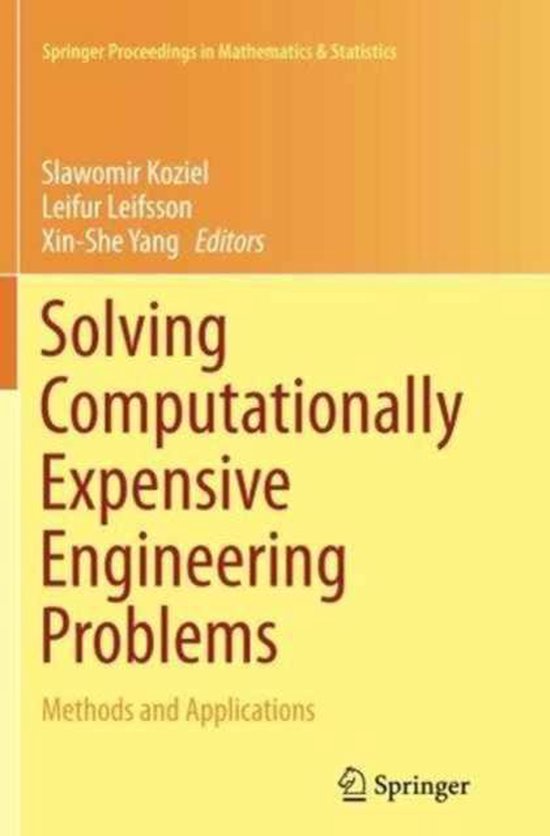 Solving Computationally Expensive Engineering Problems | 9783319349787 | Boeken | bol.com