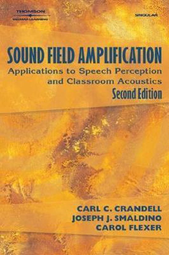 Sound Field Amplification | 9781401851453 | Carl Crandell | Boeken ...