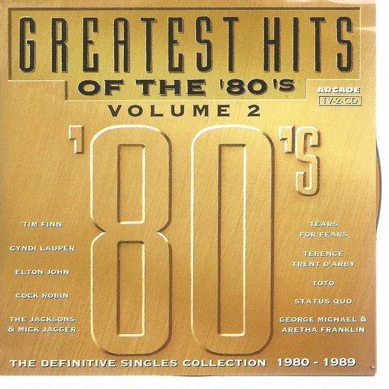 Greatest Hits Of The 80 s Vol 2 Various CD album Muziek Bol Greatest Hits Of The 80 s Vol 2 Various CD album Muziek Bol
