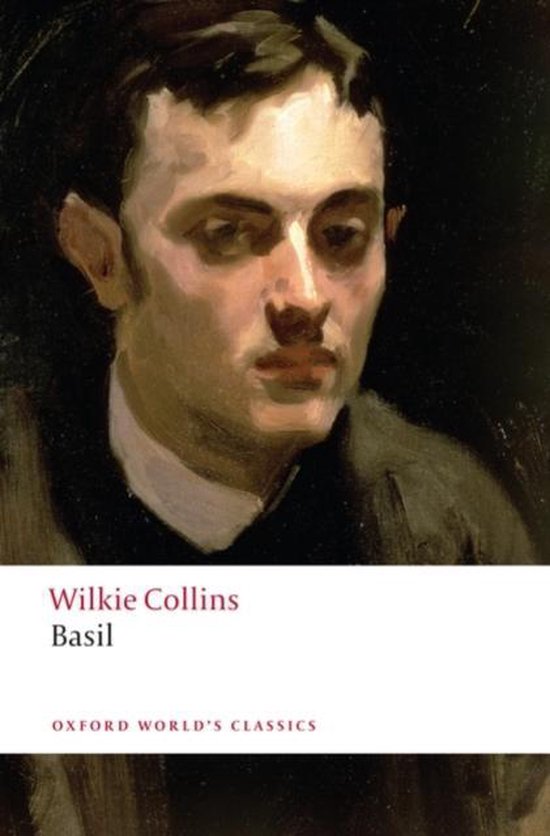 Basil, Wilkie Collins | 9780199536702 | Boeken | bol.com