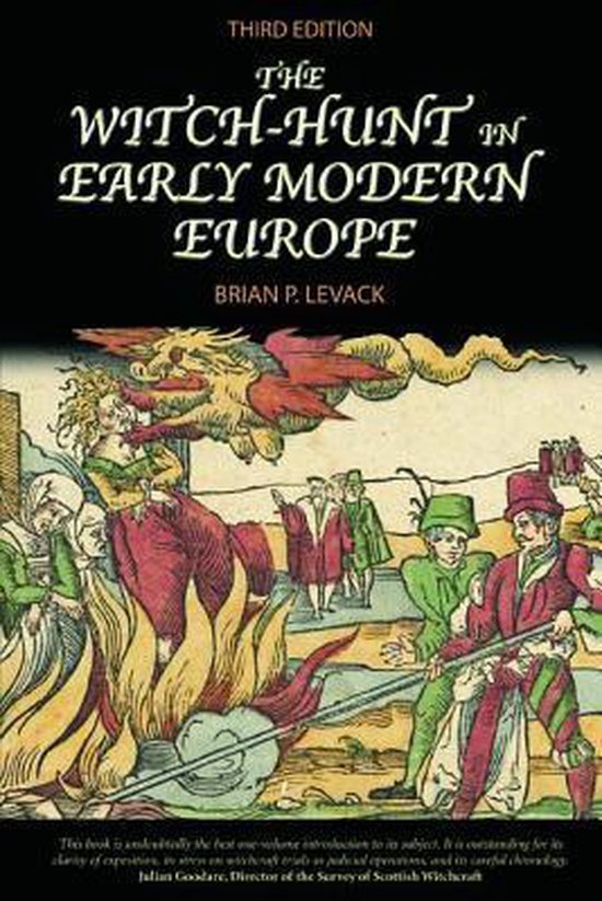 Witch-Hunt In Early Modern Europe | 9780582419018 | Professor of ...