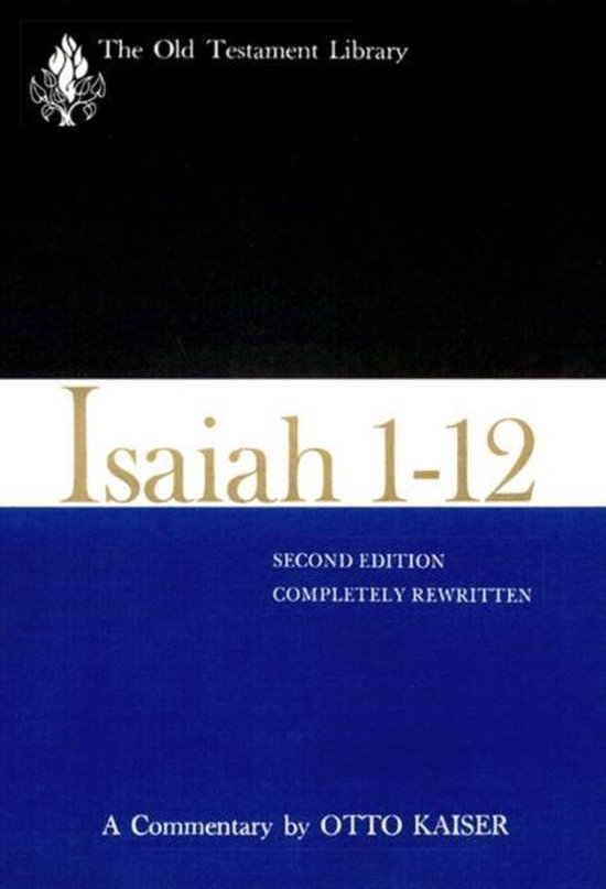 Isaiah 1-12, Otto Kaiser | 9780664226237 | Boeken | bol.com