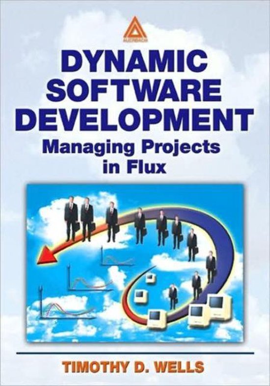 Dynamic Software Development | 9780849312922 | Timothy Wells | Boeken | bol.com