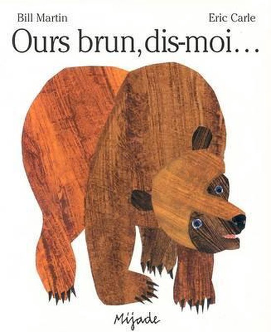 Ours Brun, Dis-Moi, Eric Carle | 9782871421894 | Boeken | bol