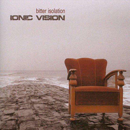 Bitter Isolation, Ionic Vision | CD (album) | Muziek | bol