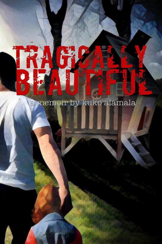 Tragically Beautiful (ebook), Kuko Alamala | 9781483587981 | Boeken ...