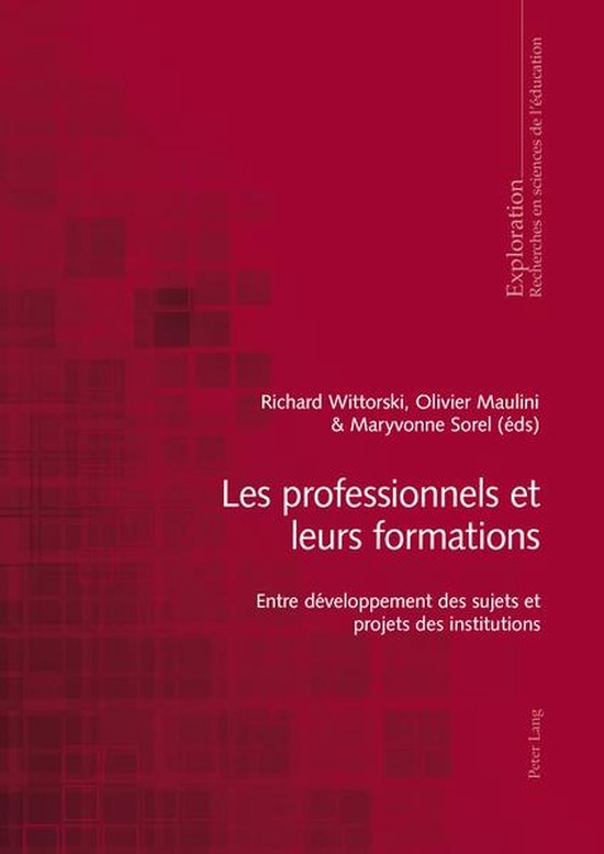 Exploration 165 - Les professionnels et leurs formations (ebook), Nicole Rege-Colet |... | bol