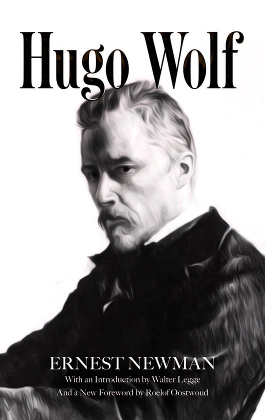 Hugo Wolf (ebook), Ernest Newman | 9780486285023 | Boeken | bol.com