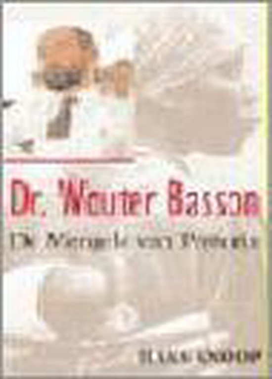 Dr. Wouter Basson, Hans Knoop | 9789055017492 | Boeken | bol