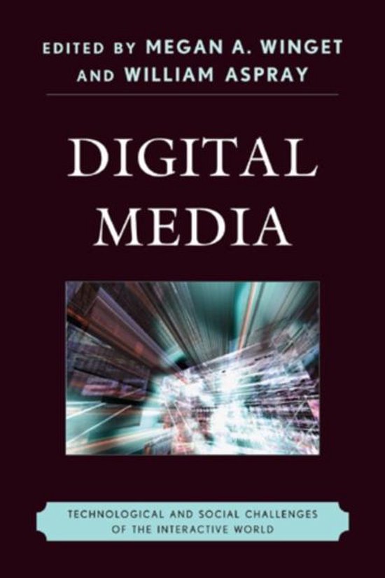 Digital Media | 9780810881969 | William Aspray | Boeken | bol.com