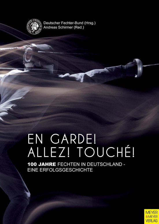 En Garde! Allez! Touché! (ebook), Andreas Schirmer | 9783840329401 | Boeken | bol.com