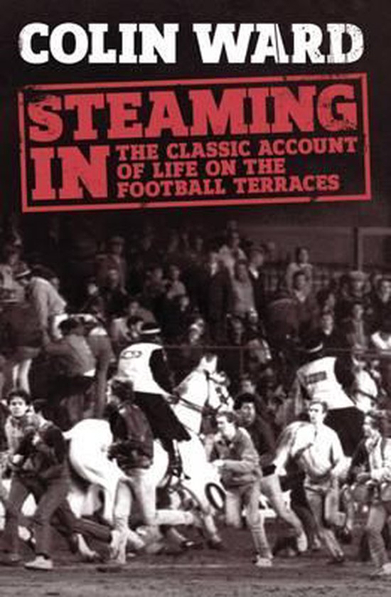 Steaming In, Colin Ward | 9781471126048 | Boeken | bol.com
