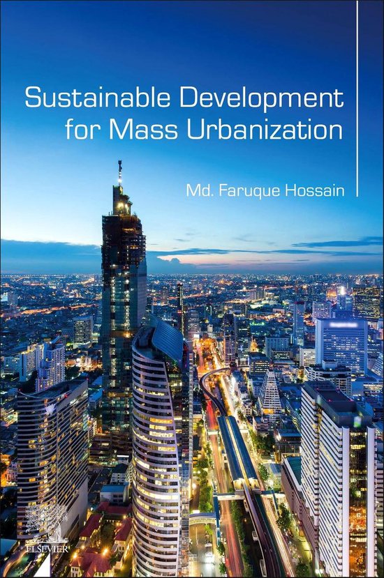 Sustainable Development for Mass Urbanization (ebook), Md. Faruque ...