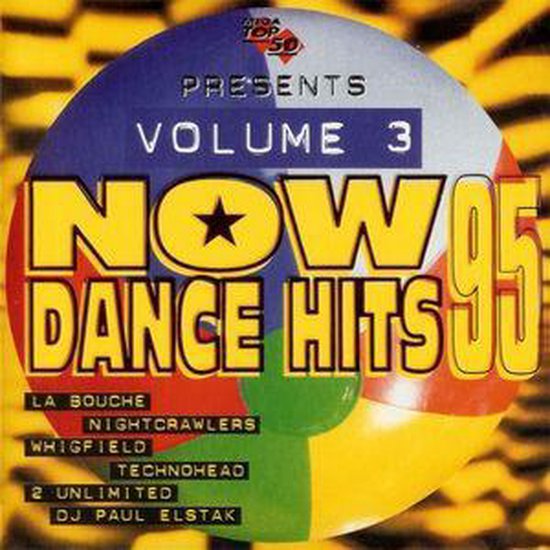 Now Dance Hits 95 - Volume 3, various artists | CD (album) | Muziek | bol