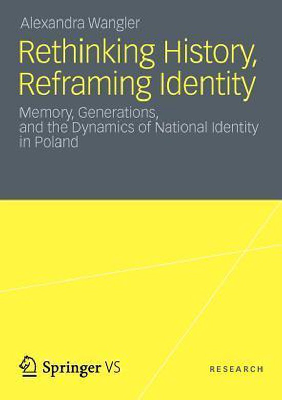 Rethinking History, Reframing Identity | 9783531192253 | Alexandra ...