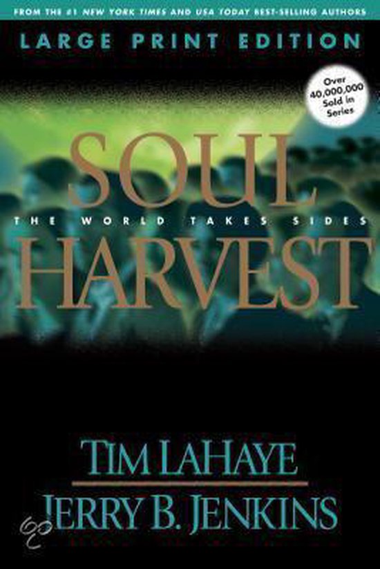 Soul Harvest, Tim F. Lahaye | 9780842365536 | Boeken | bol.com