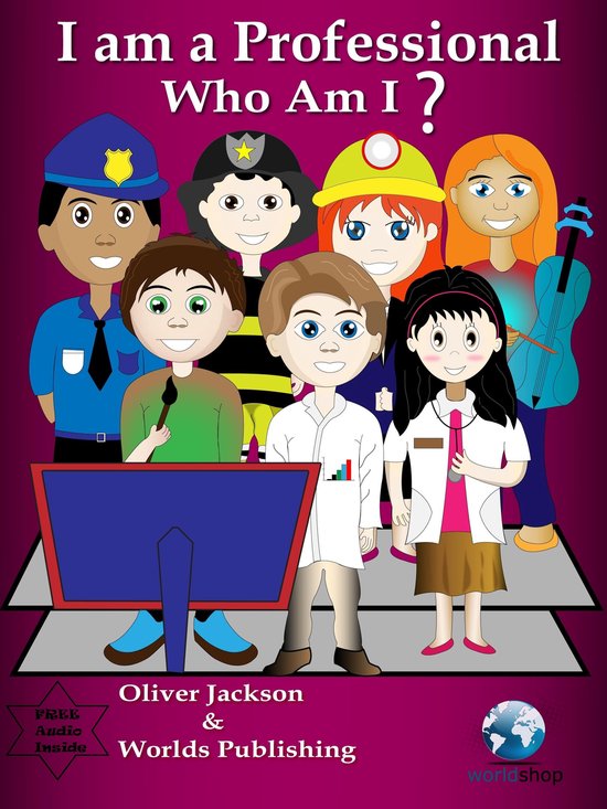 Educational Books: Who Am I - I Am a Professional (ebook), Oliver ...