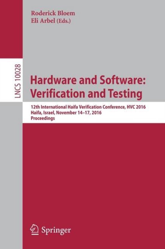 Hardware and Software: Verification and Testing | 9783319490519 ...