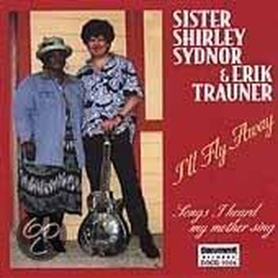 And Her New Orleans.., Sister Shirley Sydnor & Erik Trauner | CD (album ...