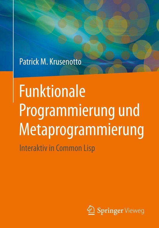 Funktionale Programmierung und Metaprogrammierung (ebook), Patrick M Krusenotto |... | bol.com