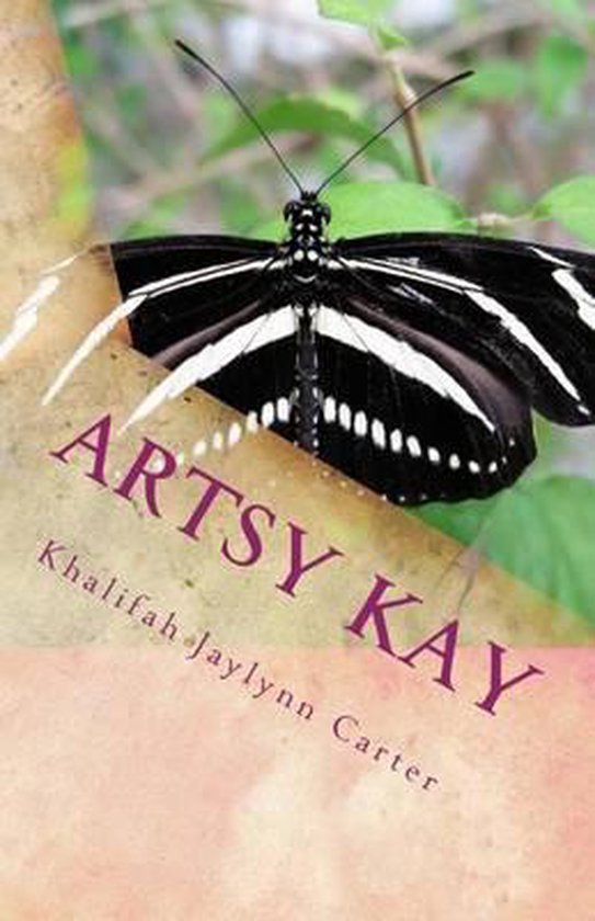 Artsy Kay- Artsy Kay, Khalifah Jaylynn Carter | 9781518769795 | Boeken ...