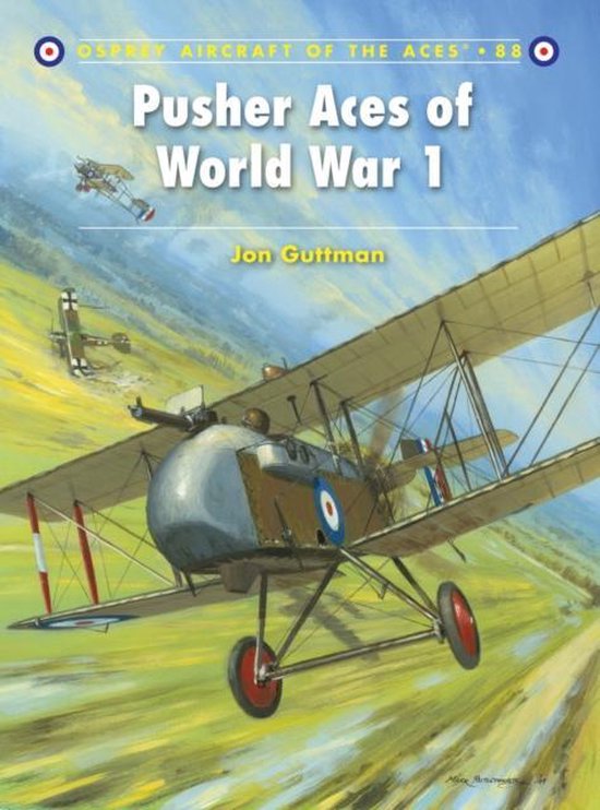 Pusher Aces of World War 1 | 9781846034176 | Jon Guttman | Livres | bol
