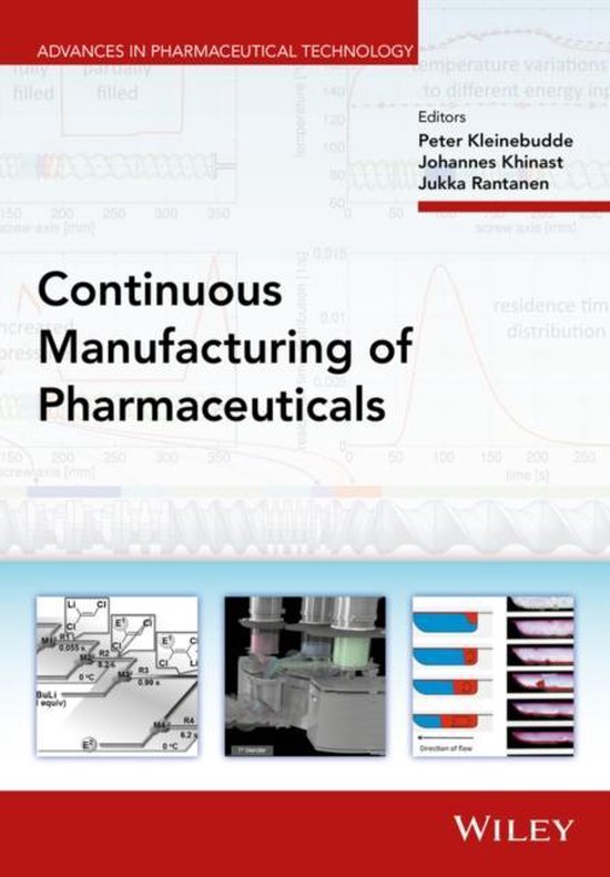 Continuous Manufacturing of Pharmaceuticals | 9781119001324 | P ...