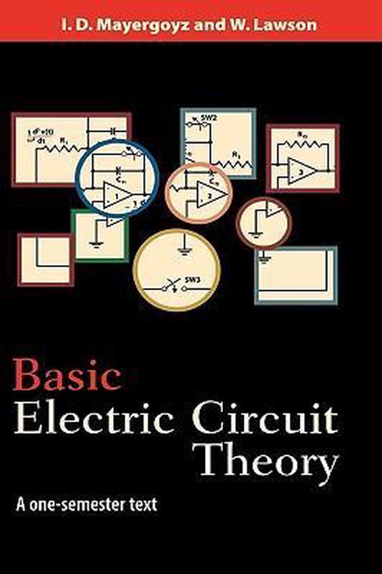 Basic Electric Circuit Theory | 9780124808652 | Isaak Mayergoyz ...