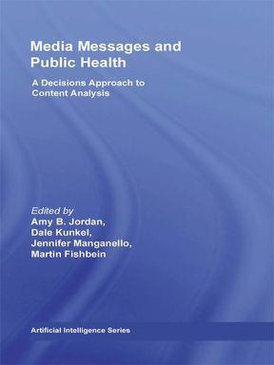 Media Messages and Public Health (ebook), Jordan, Amy | 9781135703585 ...