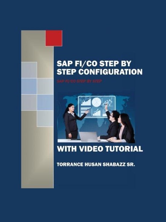 SAP FI/CO Step by Step Configuration with Video Tutorial ...