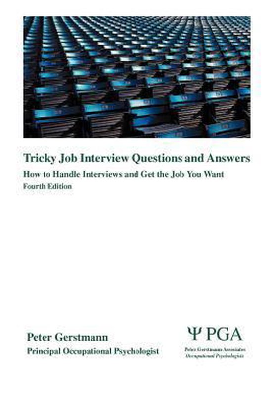 Tricky Job Interview Questions and Answers, Peter Gerstmann ...