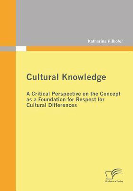 Cultural Knowledge - A Critical Perspective on the Concept as a ...