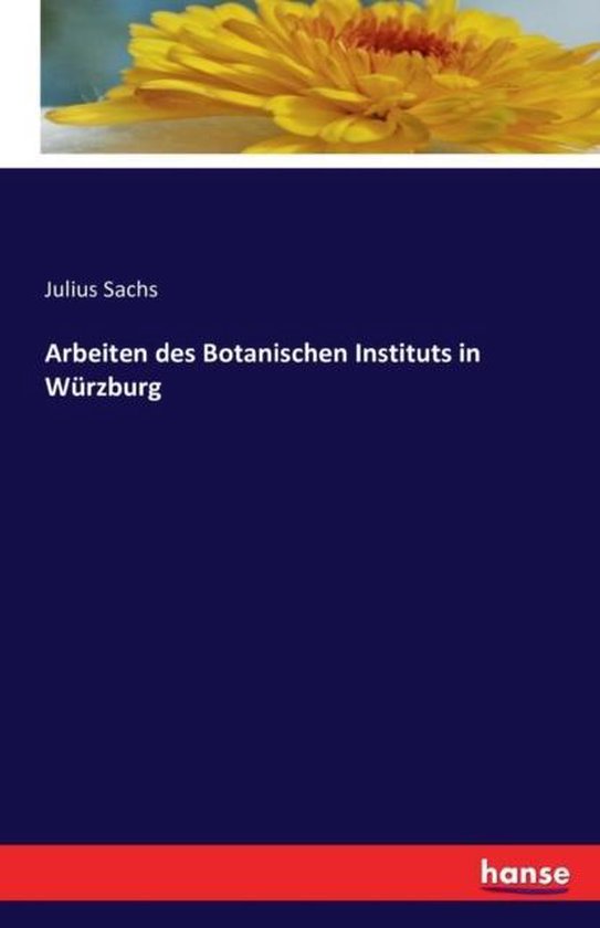 Arbeiten des Botanischen Instituts in Wurzburg | 9783741192357 | Julius ...
