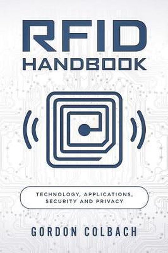 RFID Handbook | 9781792824272 | Gordon Colbach | Boeken | bol.com