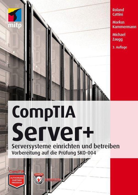 CompTIA Server+ (ebook), Markus Kammermann | 9783958453944 | Boeken ...