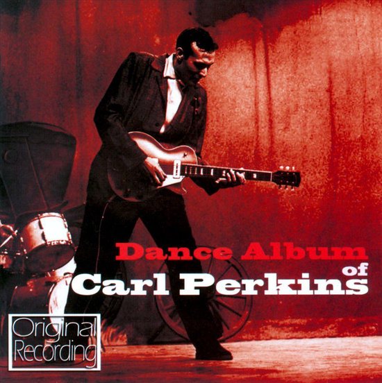 Dance Album of Carl Perkins, Carl Perkins | CD (album) | Muziek | bol