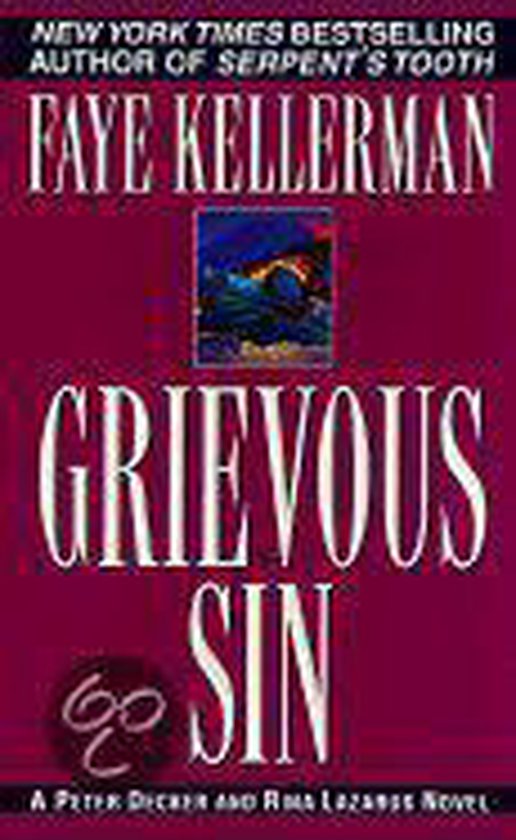 Peter Decker & Rina Lazarus Novels (Paperback)- Grievous Sin, Faye ...