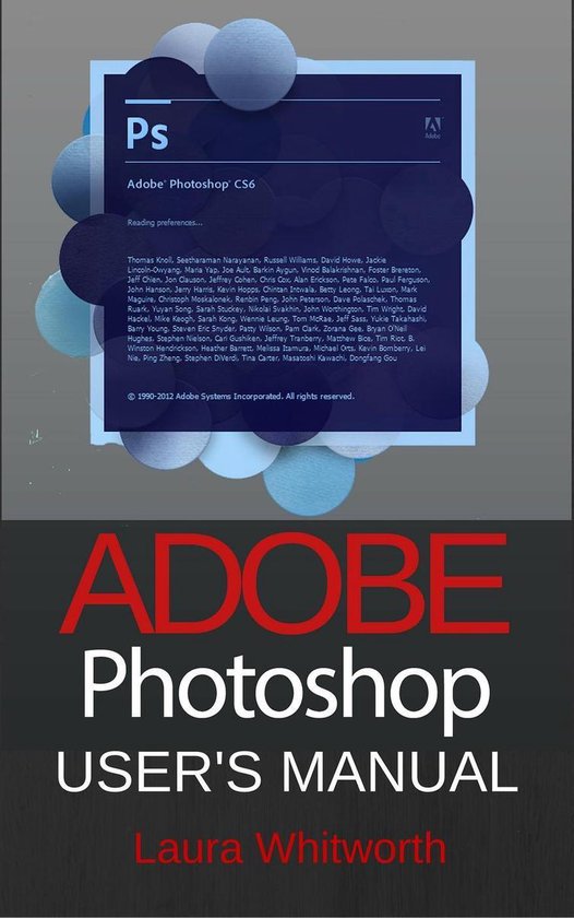 Adobe Photoshop: User's Manual (ebook), Laura Whitworth | 9781524282226 ...