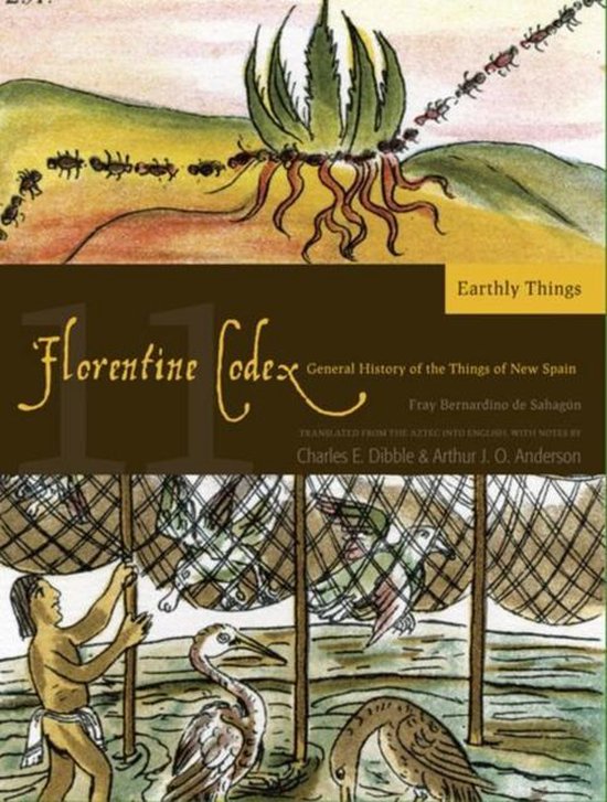 Florentine Codex | 9781607811664 | Charles E. Dibble | Boeken | bol.com