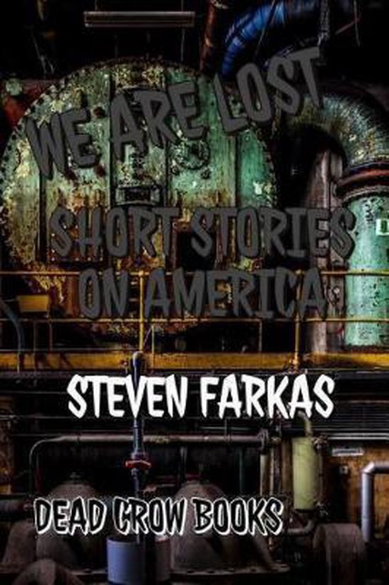 We Are Lost, Steven Farkas | 9781790700370 | Boeken | bol.com
