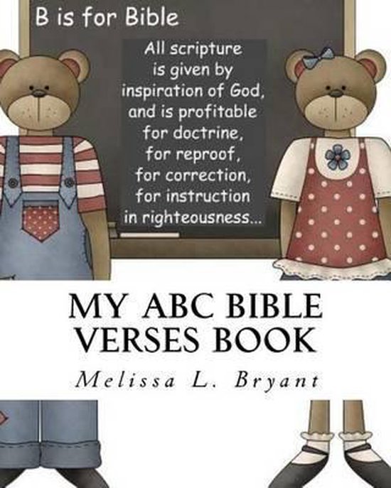 My ABC Bible Verses Book, Melissa L Bryant | 9781539826378 | Boeken ...