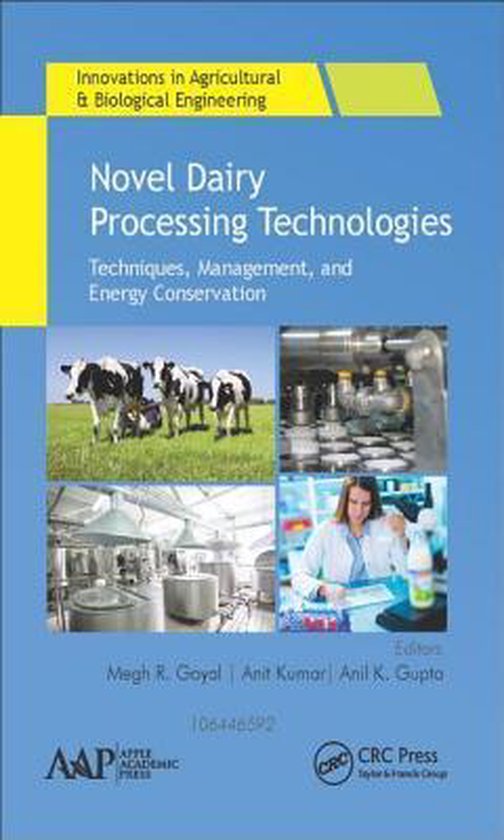 Novel Dairy Processing Technologies, Goyal, Megh R. | 9781771886123 | Boeken | bol.com