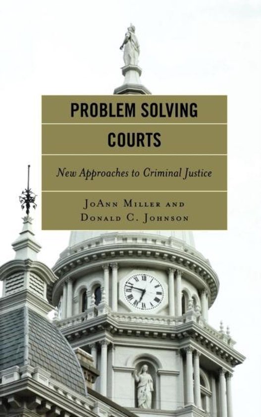 Problem Solving Courts | 9781442200807 | Joann Miller | Boeken | bol