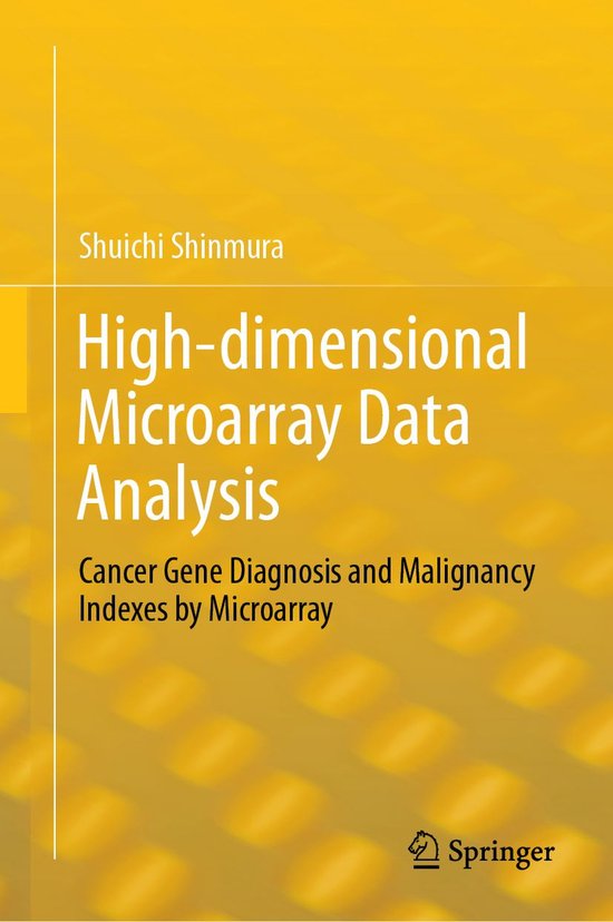 High-dimensional Microarray Data Analysis (ebook), Shuichi Shinmura ...